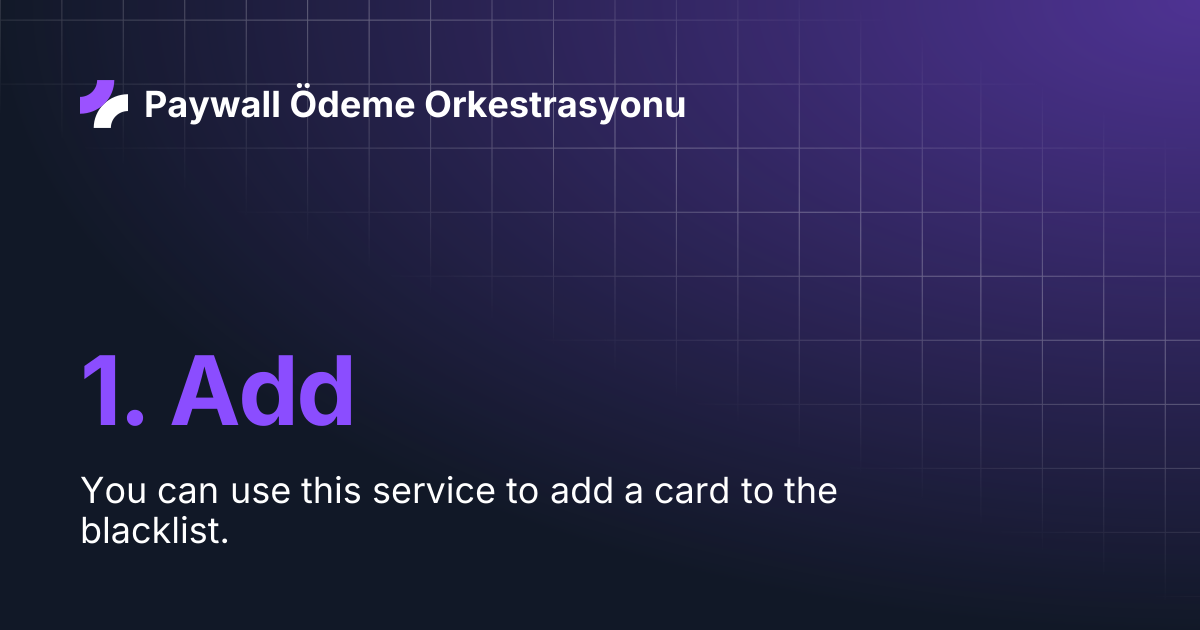 1. New Card | Paywall Ödeme Orkestrasyonu